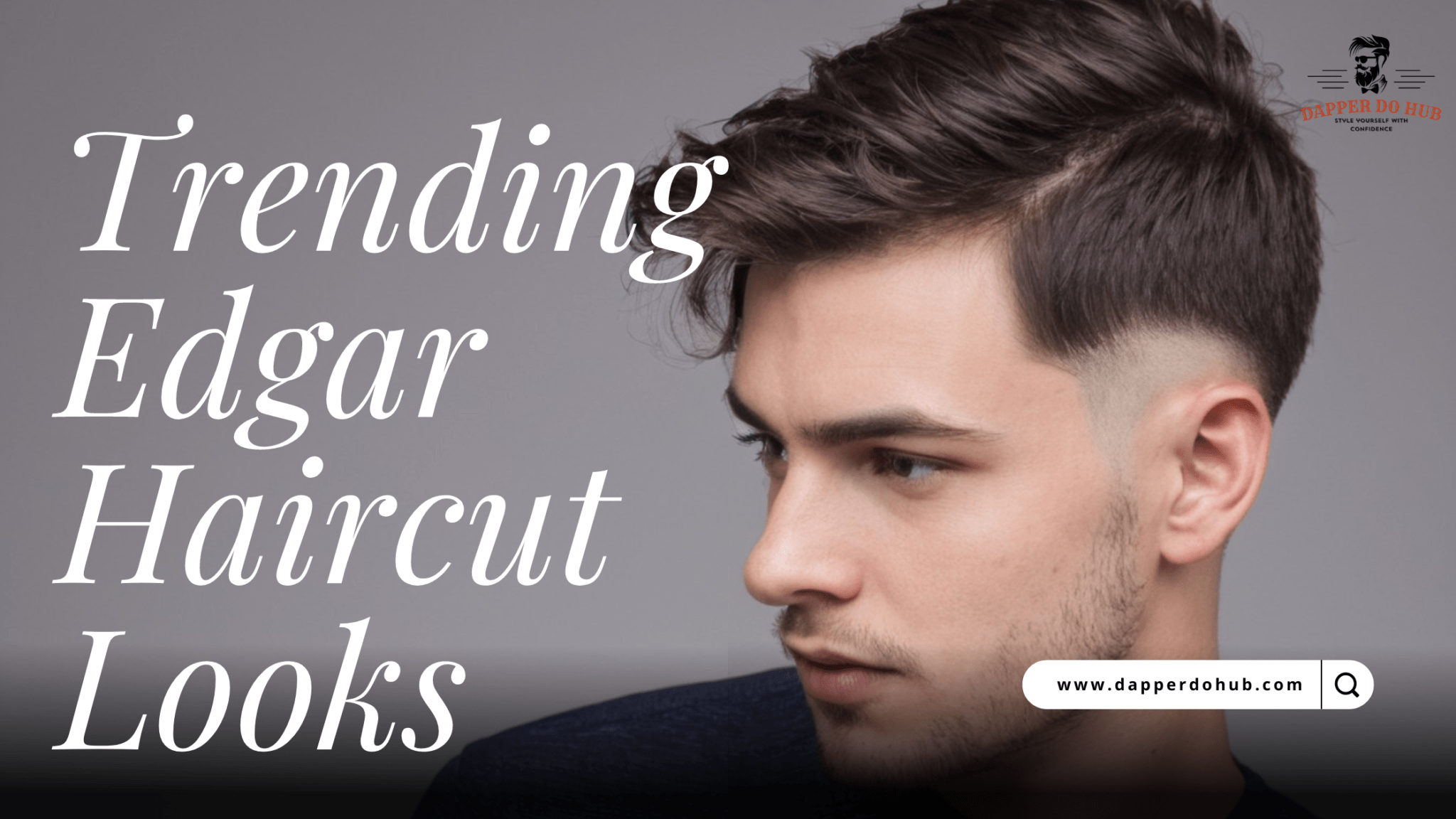 Fluffy Edgar Haircut : The Ultimate Guide T0 Rocking A Haircut! - Dapper Do Hub