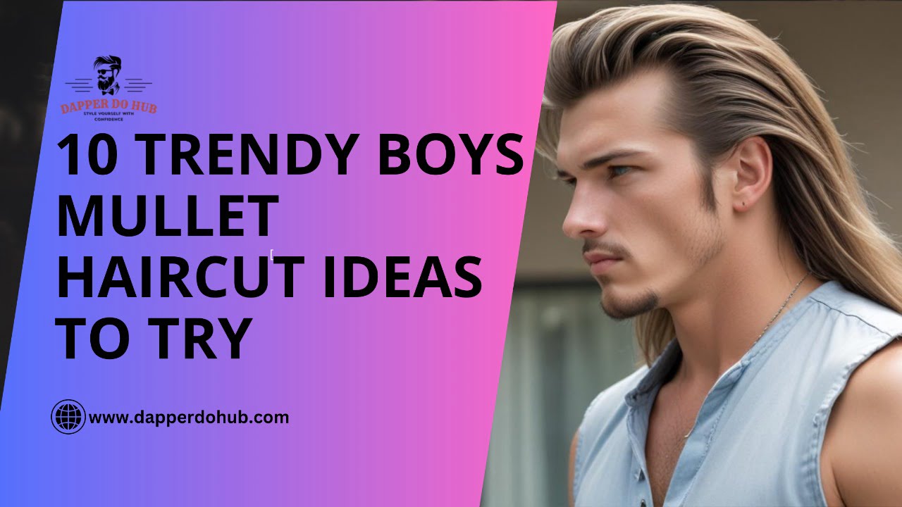 10 Trendy Boys Mullet Haircut Ideas To Try - Dapper Do Hub